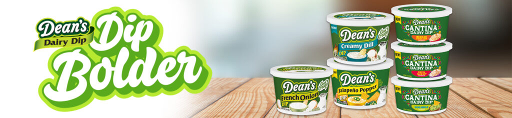 Dean's » Dips